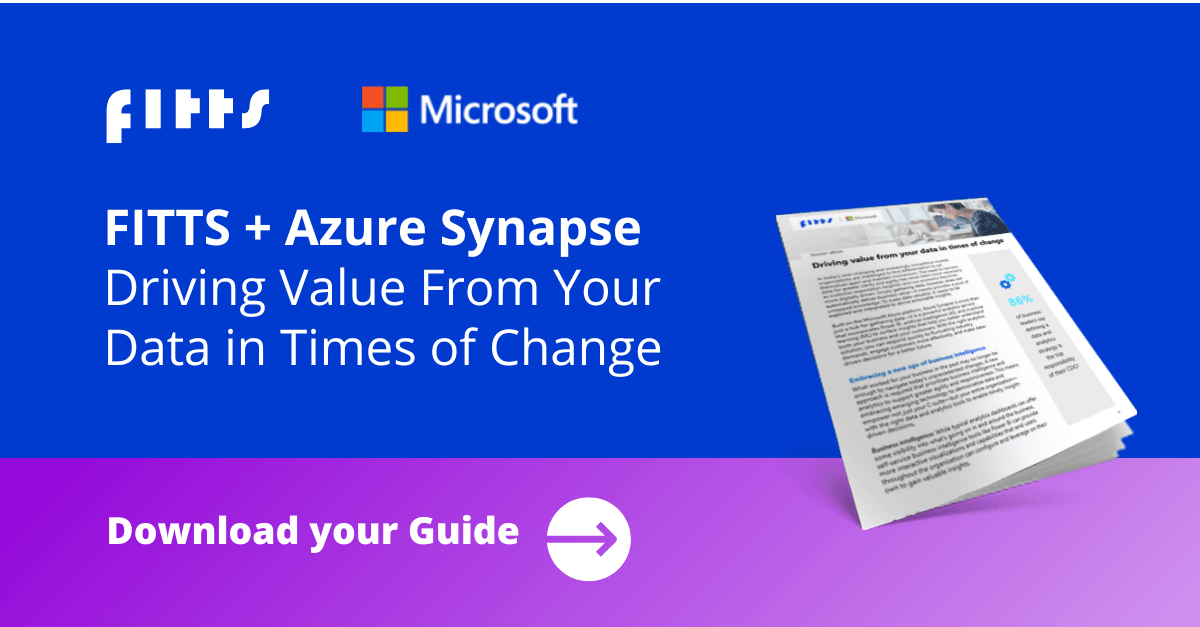 Driving Value From Your Data in Times of Change - FITTS Driving Value From Your Data in Times of Change - FITTS